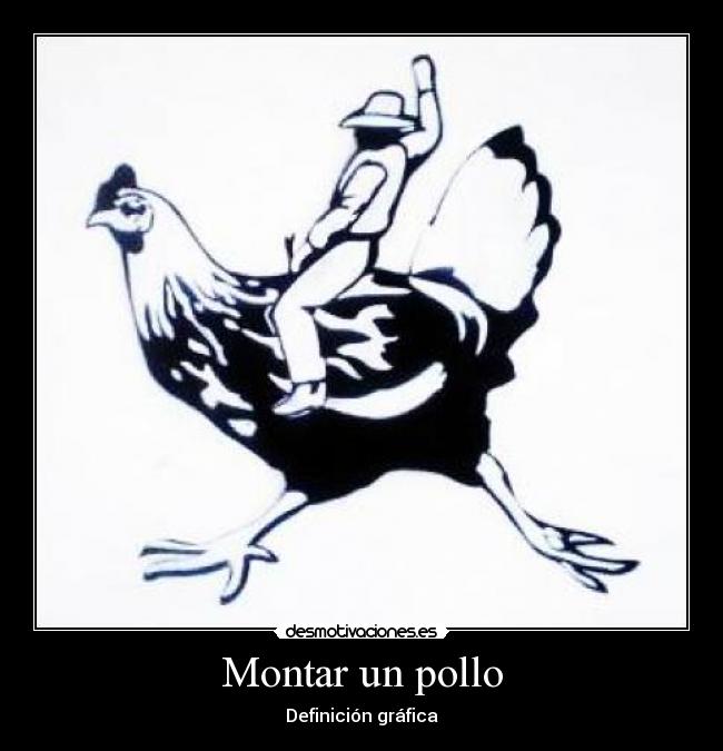 L'expression Montar un pollo - Le blog d'espagnol